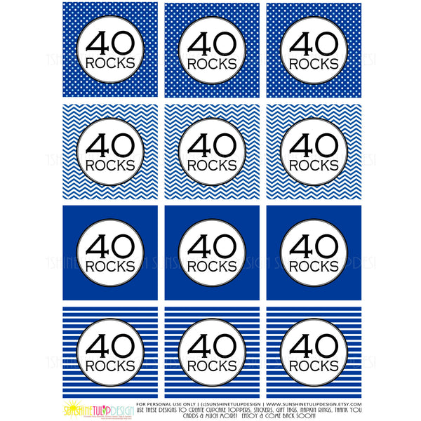 Printable 40th Birthday, 40 Rocks Cupcake Toppers, & Party Favor Tags ...