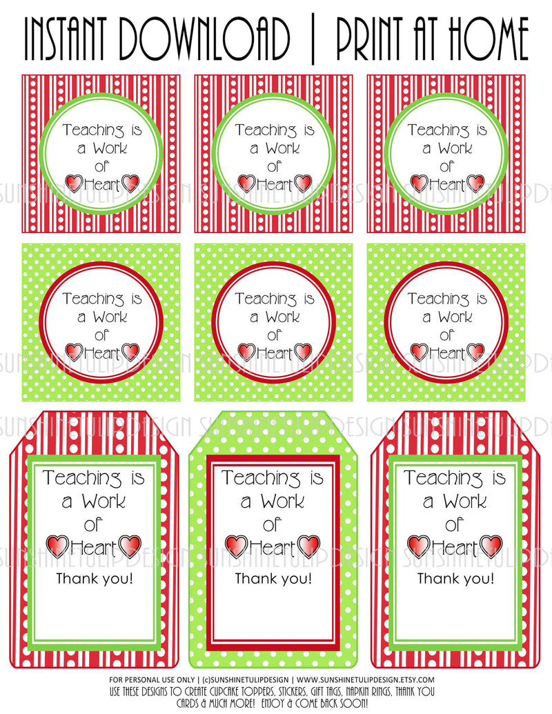 Printable Teacher Appreciation, Teaching is a Work of Heart Teacher Ta ...